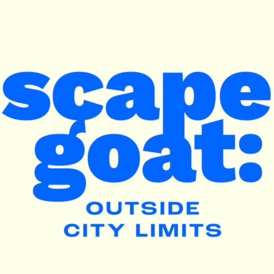 canceled - Scapegoat: Outside City Limits Online Registration